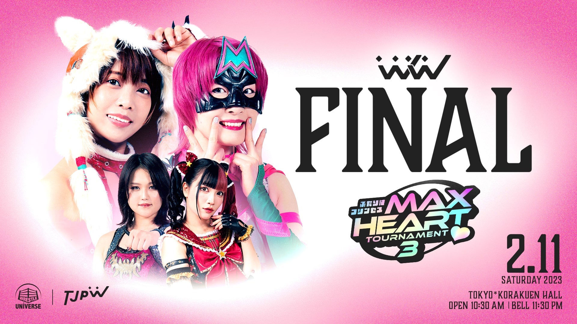 Tokyo Joshi Pro-Wrestling・"The 3rd “Futari wa Princess” Max Heart ...