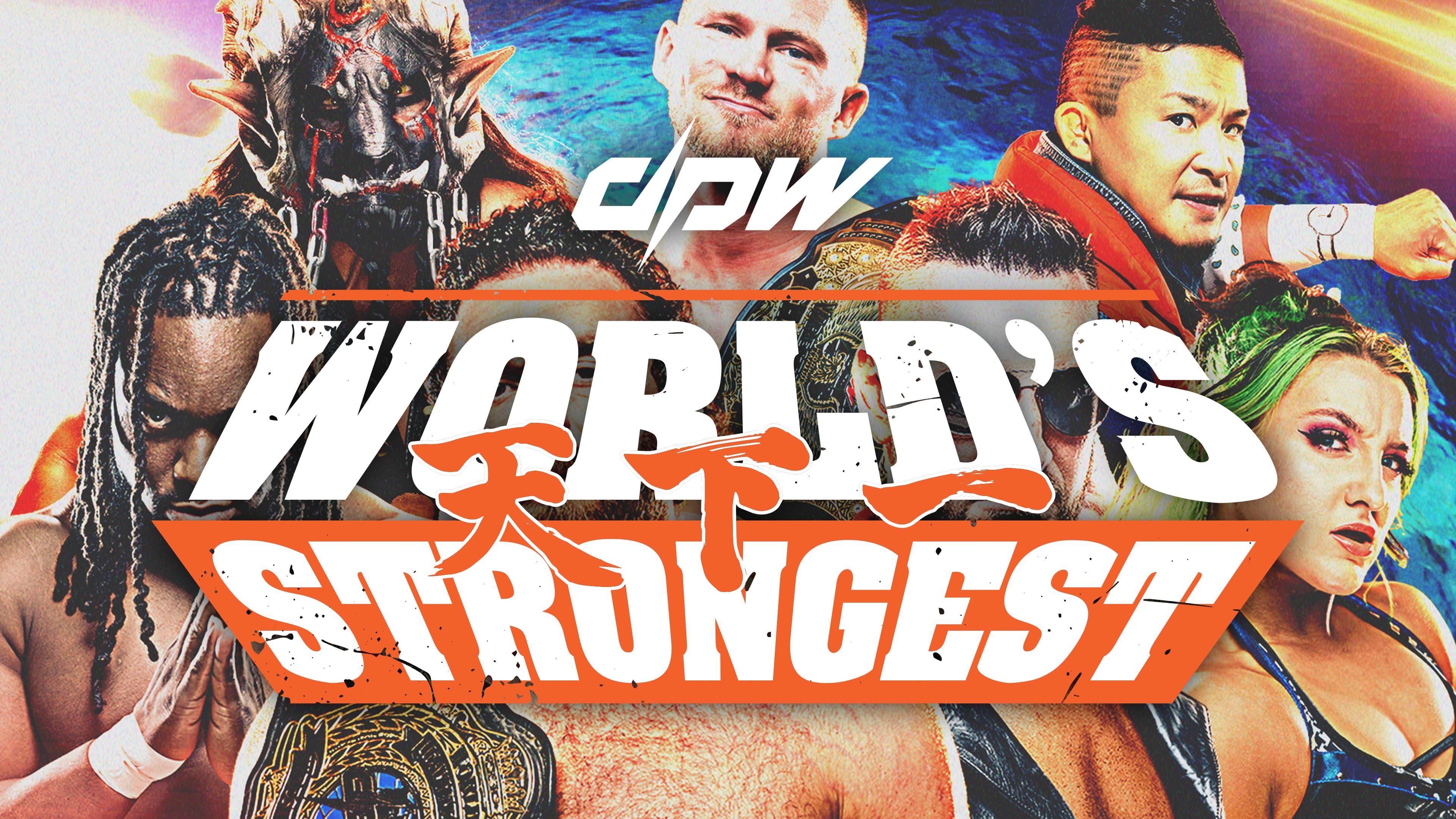 『DPW World's Strongest』 | 試合動画配信 | WRESTLE UNIVERSE