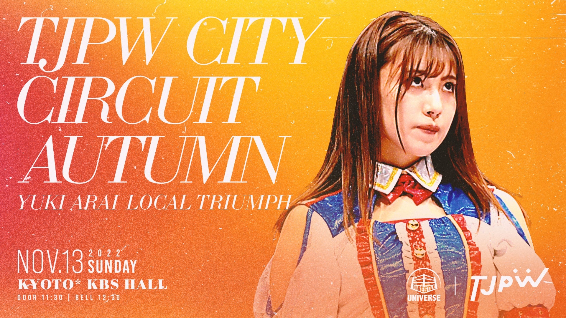 Tokyo Joshi Pro-Wrestling・"TJPW CITY CIRCUIT AUTUMN～ Yuki Arai home ...