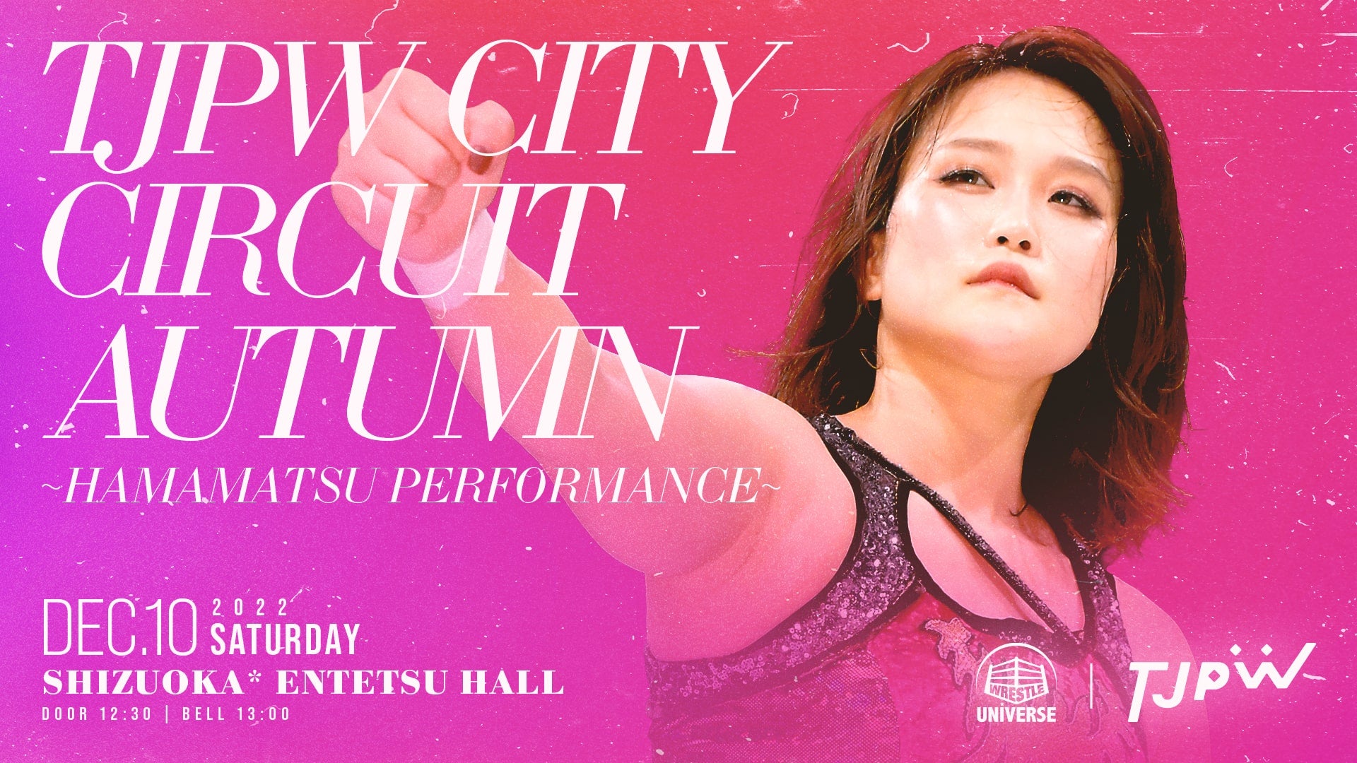 Tokyo Joshi Pro-Wrestling・"TJPW CITY CIRCUIT AUTUMN -Hamamatsu Event ...