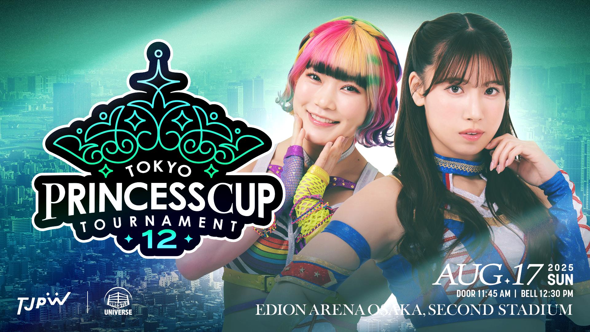Tokyo Joshi Pro-Wrestling・"Tokyo Princess Cup｜2025.08.17" | Live ...