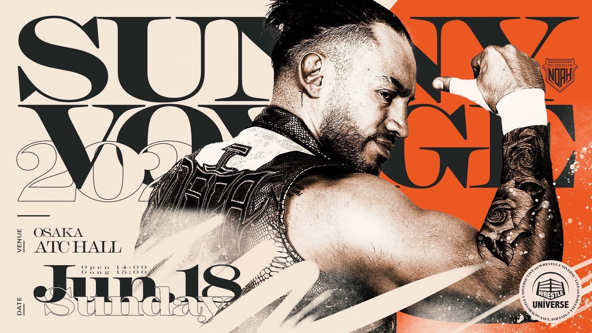 NOAH・"SUNNY VOYAGE 2023｜06.18" | Match Video Streaming | WRESTLE UNIVERSE