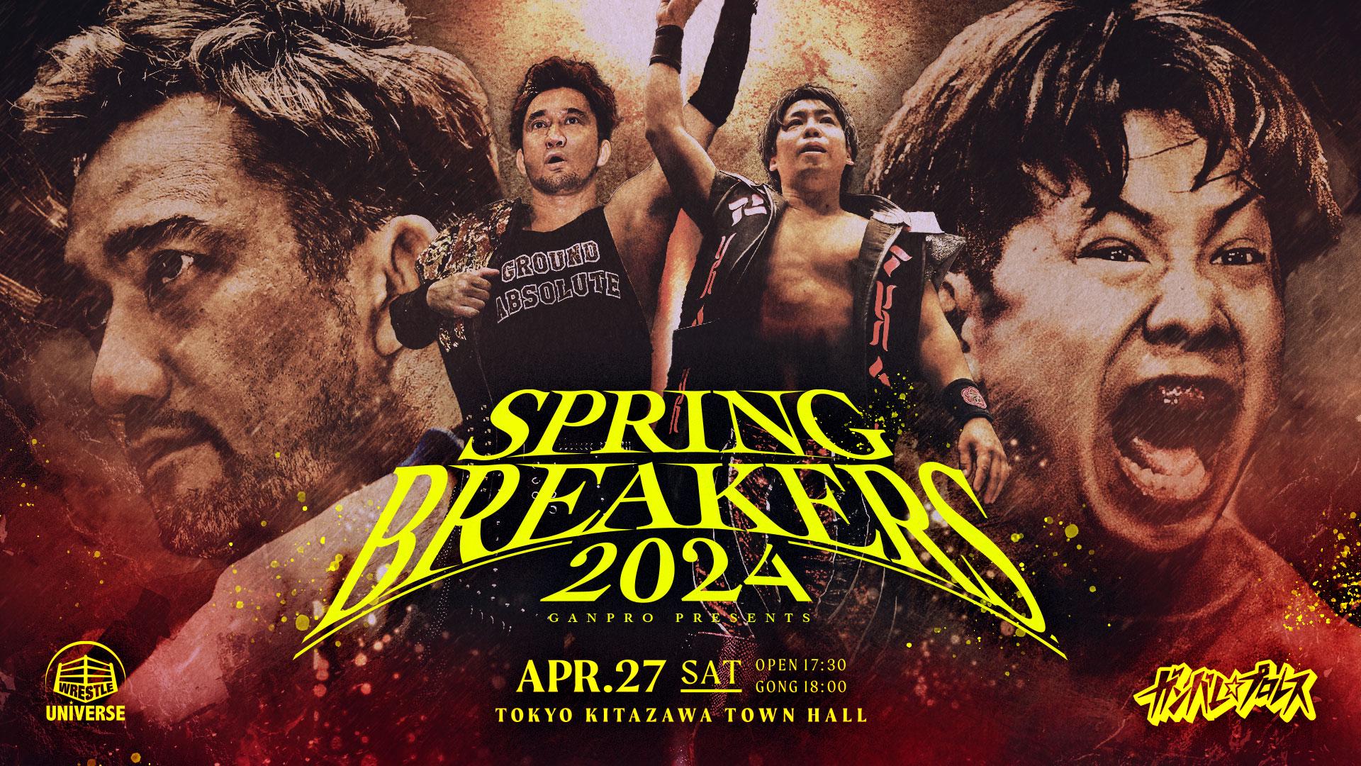Watch Spring Breakers 2024 on WRESTLE UNIVERSE | WRESTLE UNIVERSE