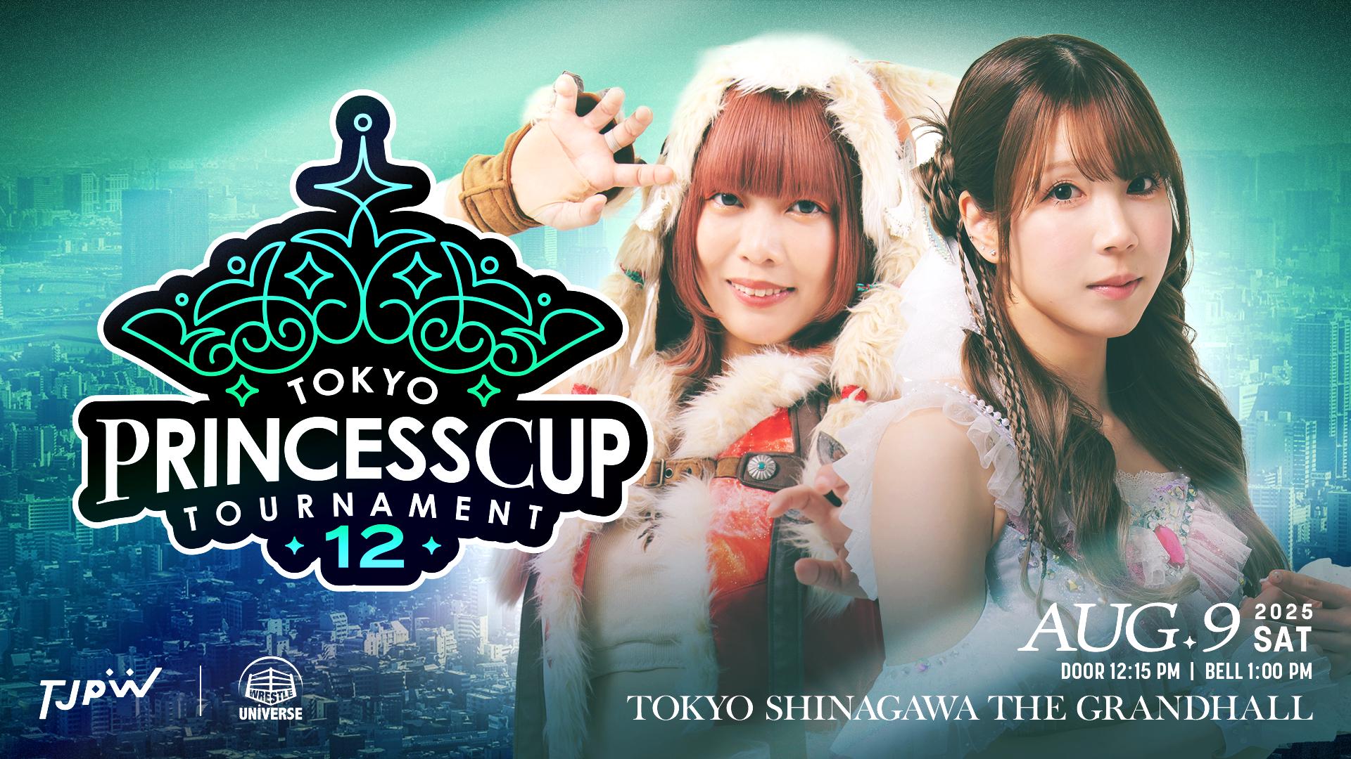 Tokyo Joshi Pro-Wrestling・"Tokyo Princess Cup｜2025.08.09" | Live ...