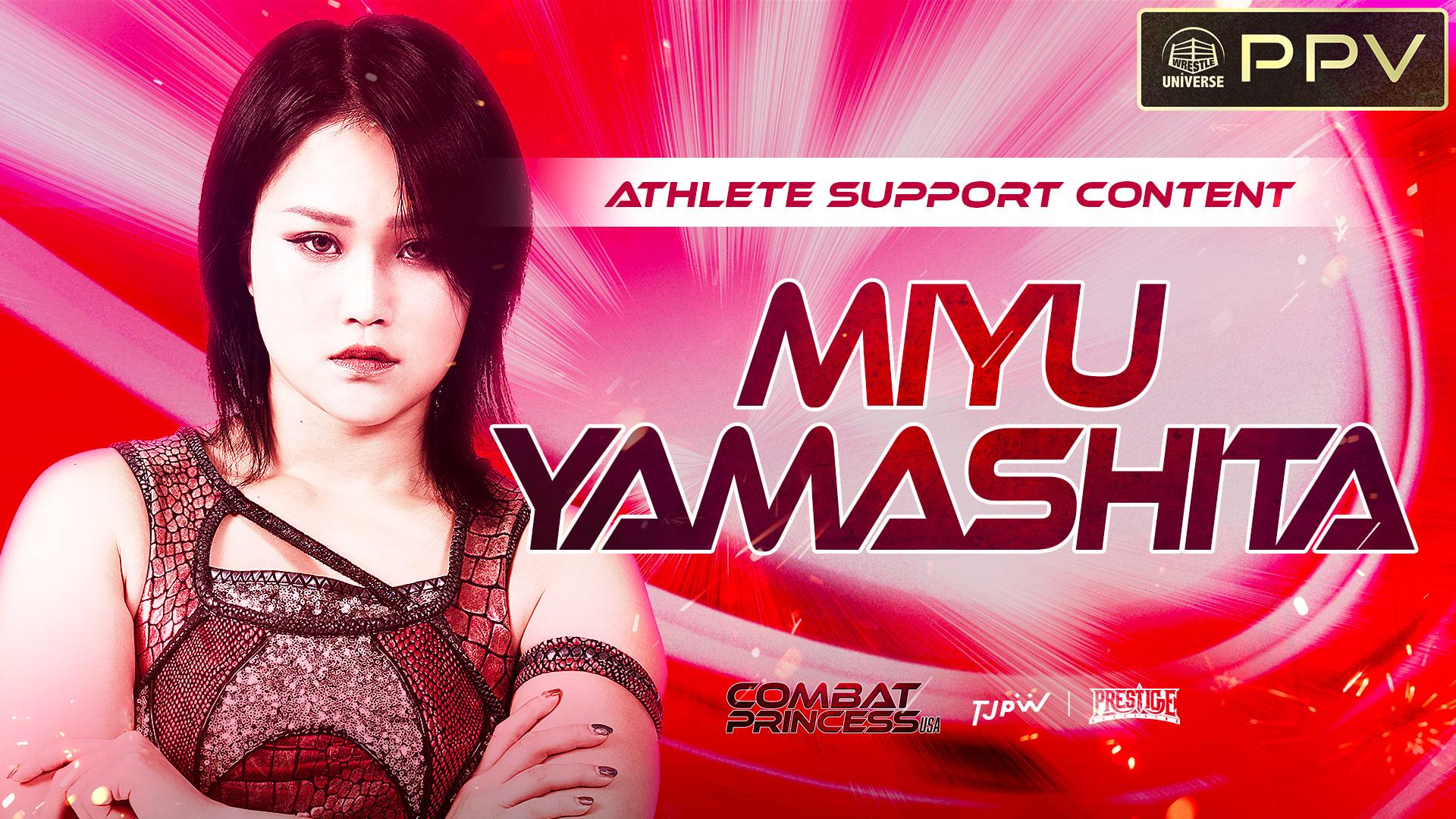 Tokyo Joshi Pro-Wrestling・"【PPV】Miyu Yamashita Special Support Ticket (USA)" | Live Streaming・On ...