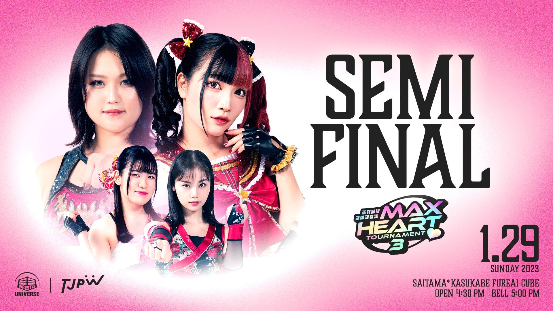 Tokyo Joshi Pro-Wrestling・"The 3rd “Futari wa Princess” Max Heart ...