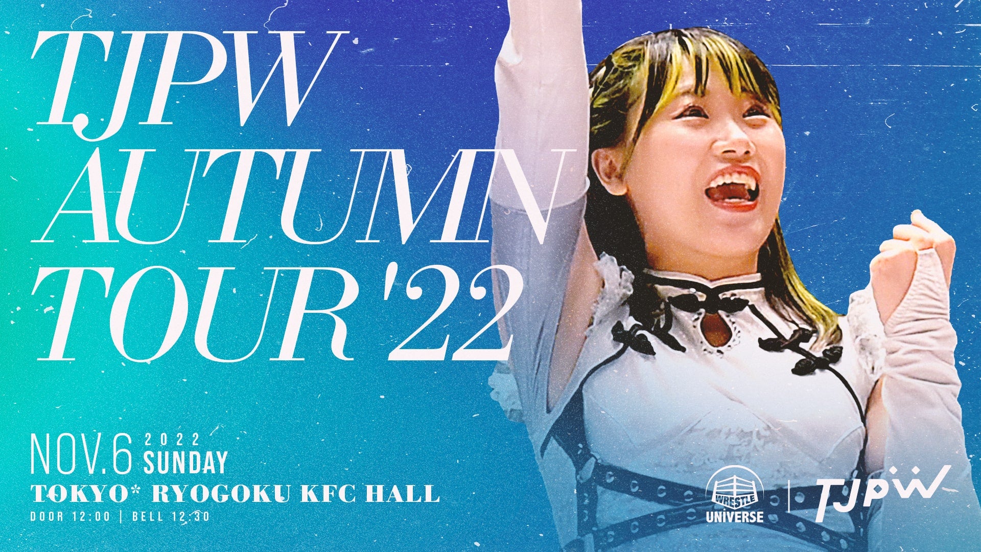 Tokyo Joshi Pro-Wrestling・"TJPW AUTUMN TOUR '22" | Live Streaming・On ...